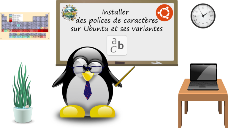 Installer des polices de caractères sur Ubuntu - Numétopia